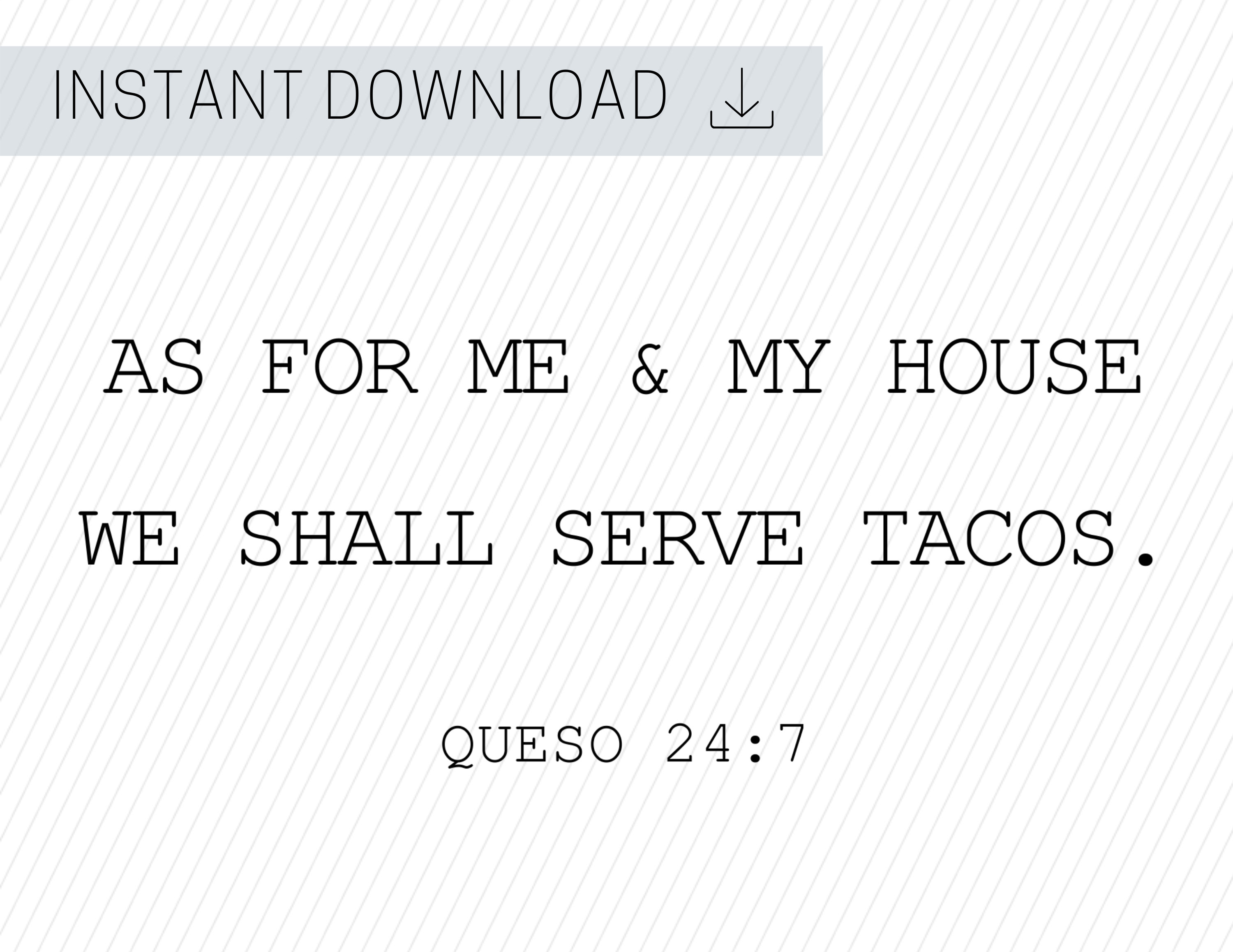 We Shall Serve Tacos Quote Sign | Taco Verse | Svg, Dxf Cut File | Pdf ...